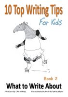 10 Top Writing Tips for kids